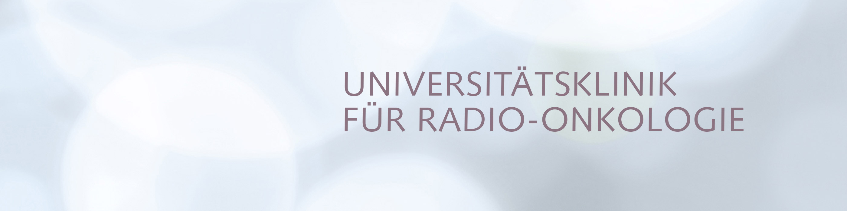 Universitätsklinik für Radio-Onkologie